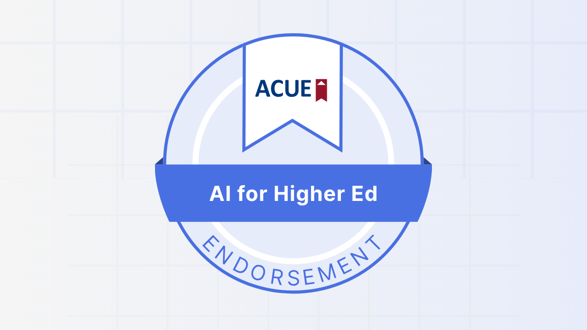 Equip Faculty with Essential AI Skills | ACUE Endorsement